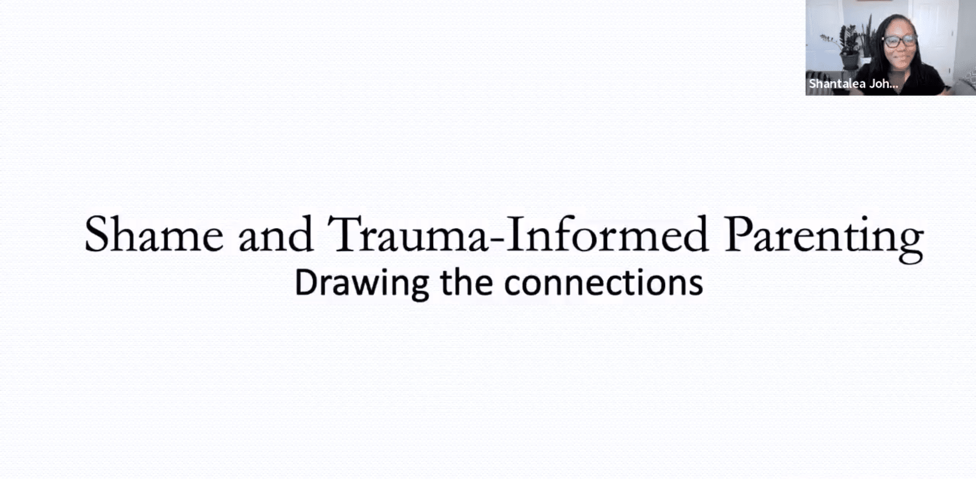 Shame And Trauma-Informed Parenting – The Yunion, Inc